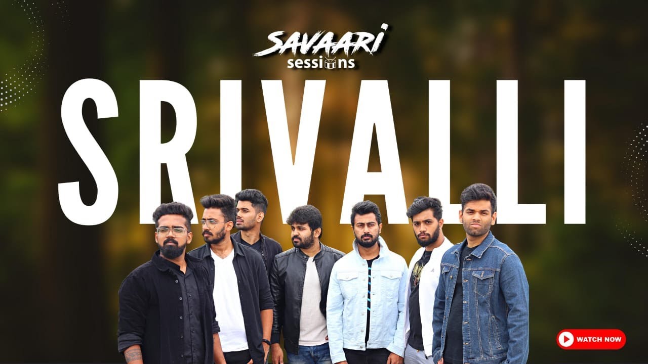 Srivalli | Multilingual Cover by Savaari | Savaari Sessions - YouTube