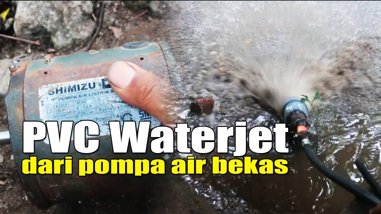 PVC Water Jet - YouTube