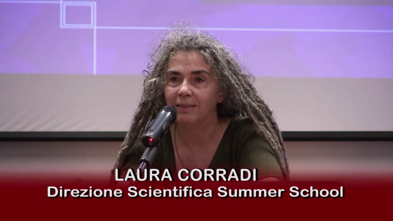 LAURA CORRADI Direzione Scientifica Summer School - YouTube