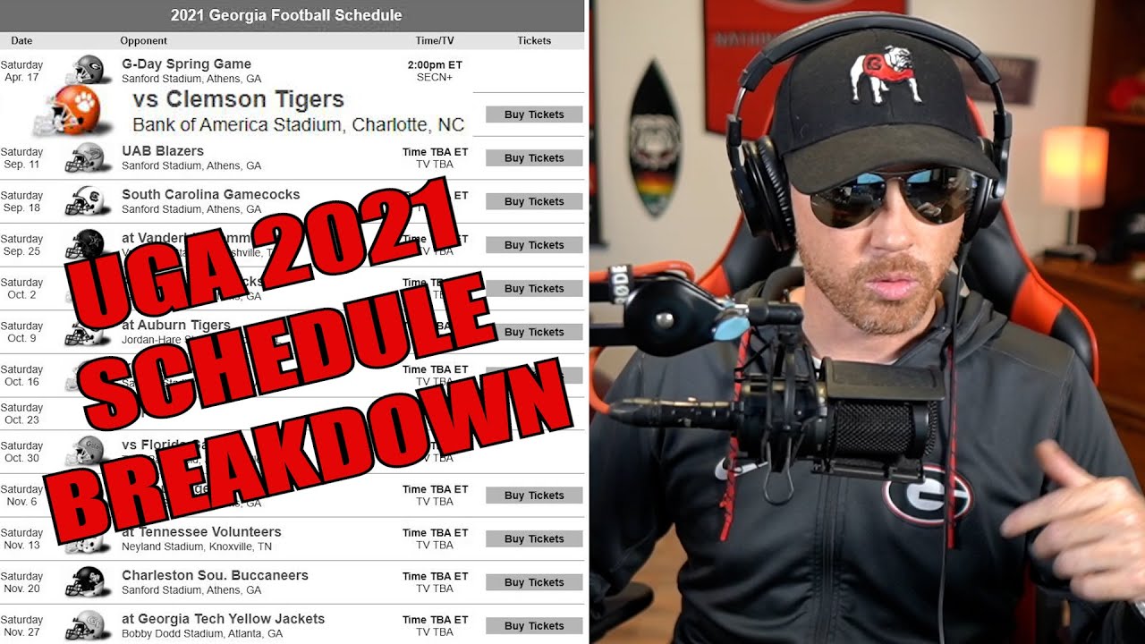 GEORGIA BULLDOGS 2021 FOOTBALL SCHEDULE ANALYSIS - YouTube