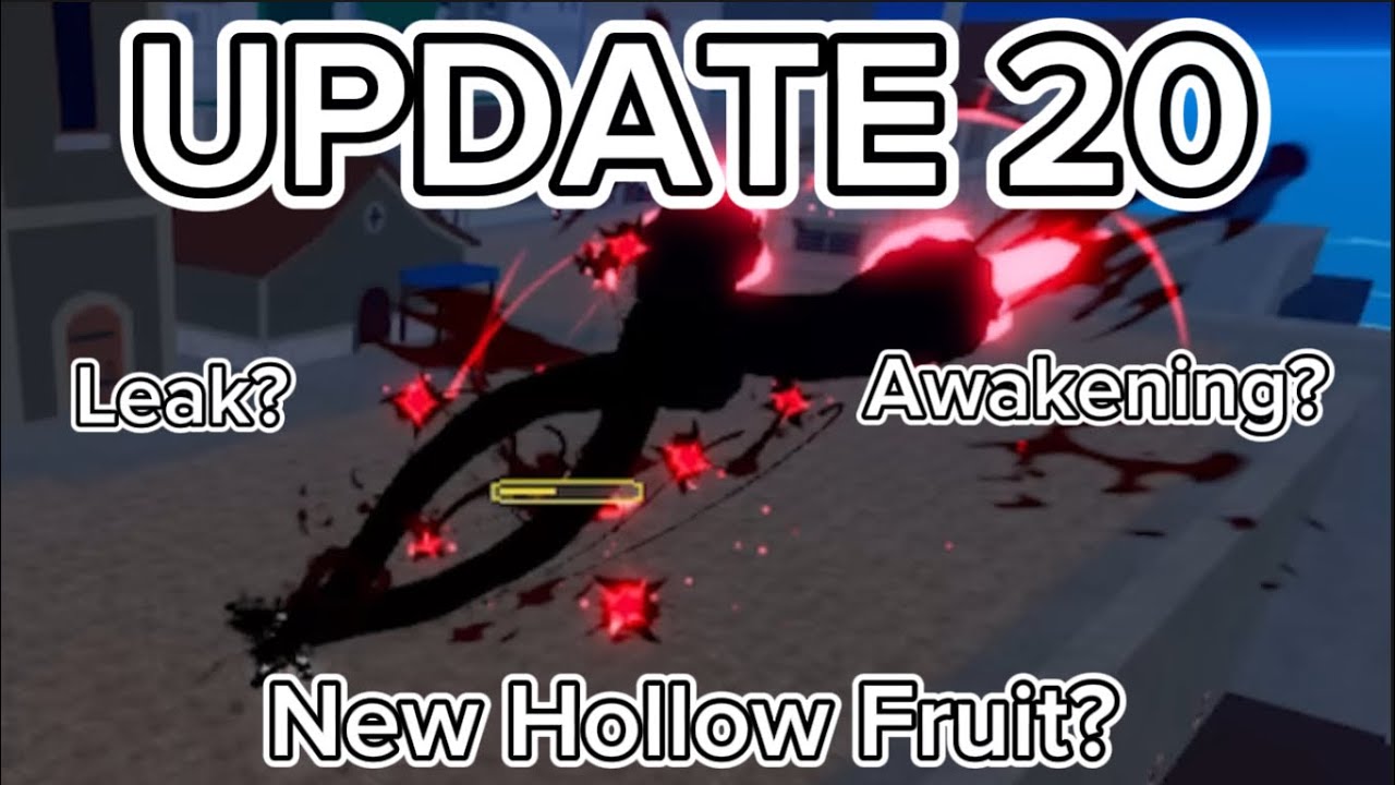 😱🥶Update 20 - Hollow Fruit & Awakening Sneak..? (Blox Fruits) - YouTube