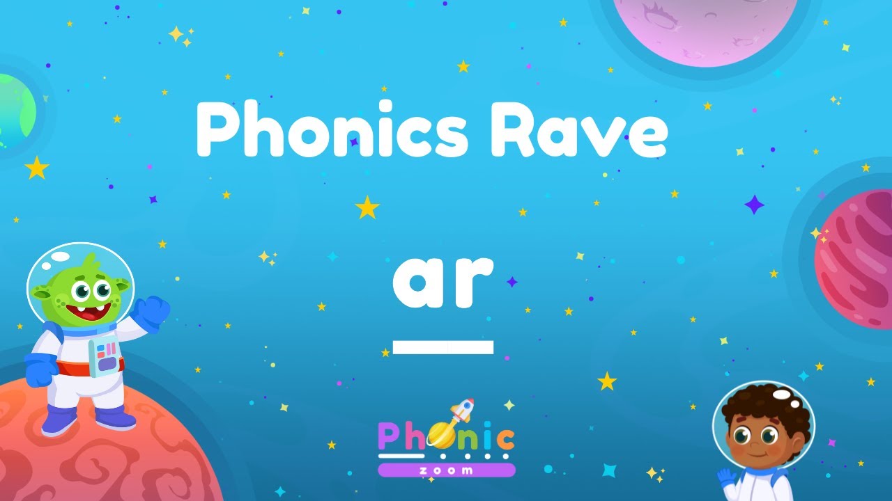 Phonics Rave 'ar'🔥 | Reading and Spelling📖 | Learning English🏫 - YouTube