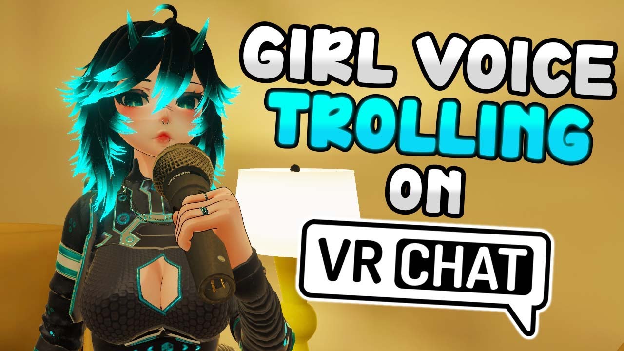 "I THOUGHT YOU WAS A BEAUTLFIUL WOMAN!" / Girl Voice Trolling on VRChat ...