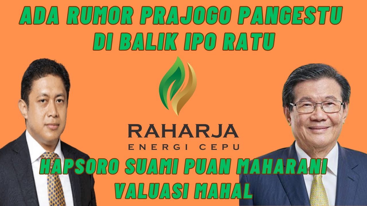 IPO RATU Hapsoro Group Ada Rumor Prajogo Pangestu dibalik IPO RATU PT ...