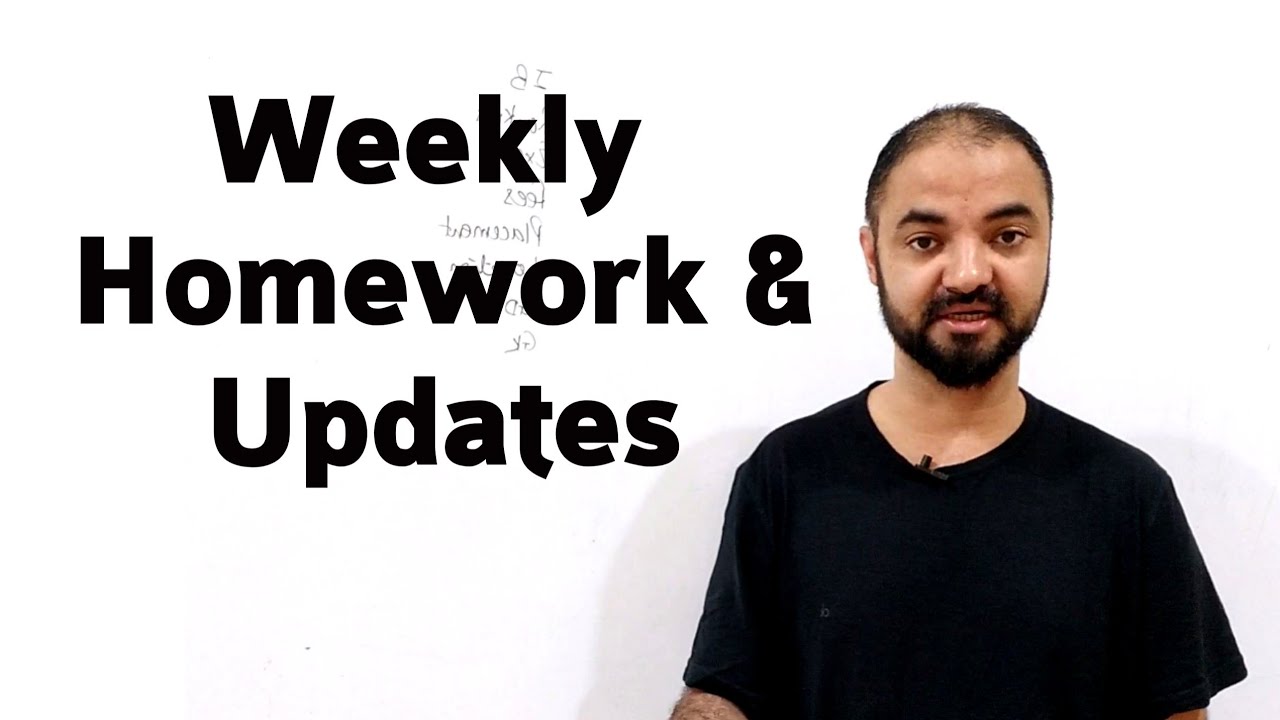 Weekly homework and Updates. July 30 - YouTube