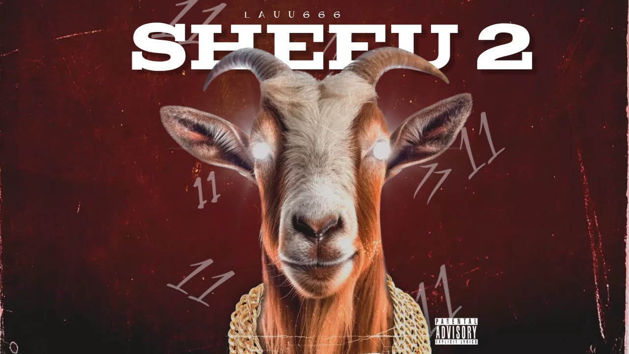 Lauu666 - SHEFU 2 (Official Audio) - YouTube Music
