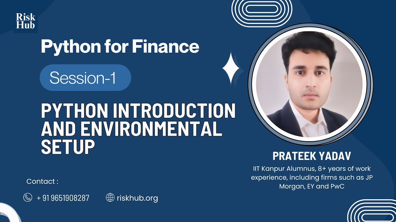 Python for Finance: Session 1- Python Introduction and Environmental Setup - YouTube