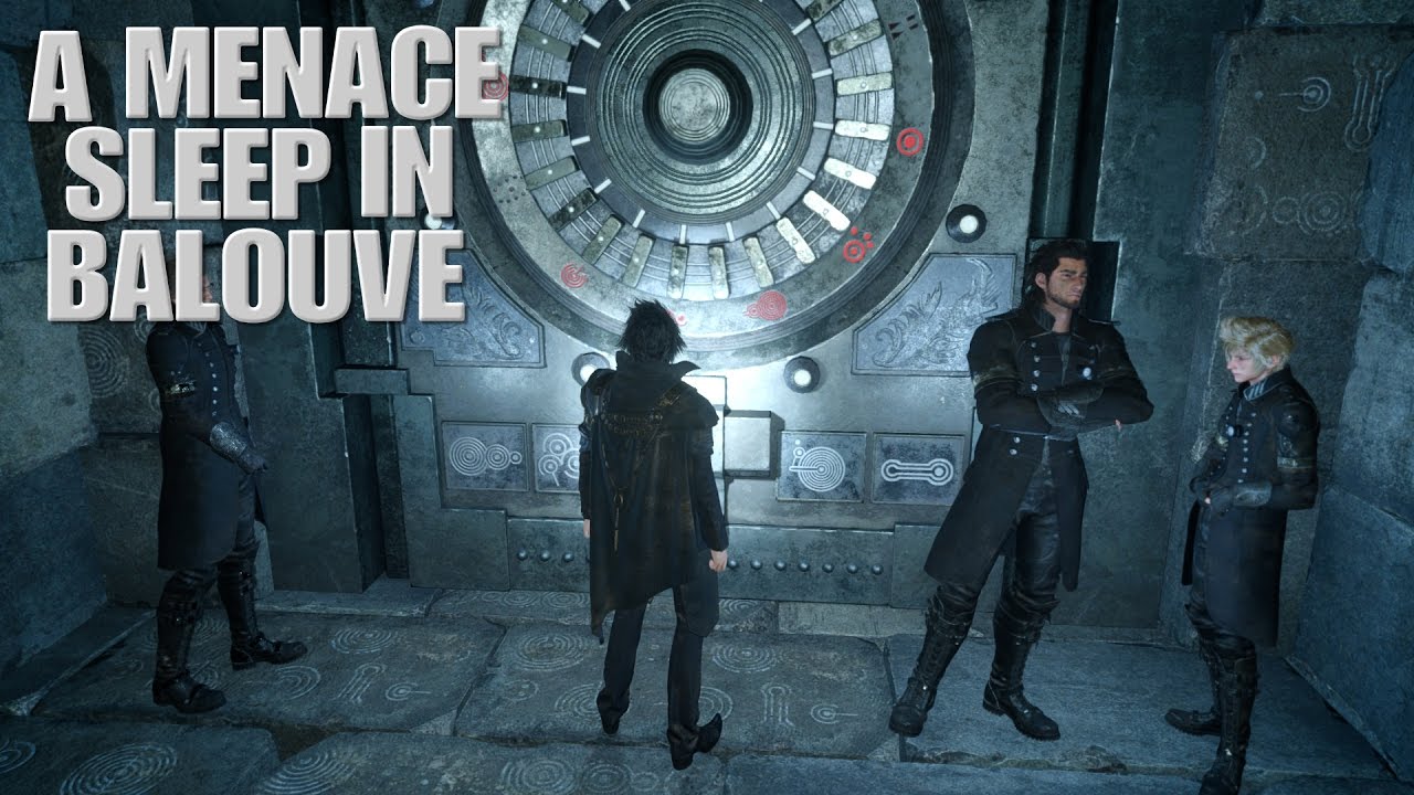「FINAL FANTASY XV」Side Quest: A Menace Sleeps in Balouve (Psychomancer ...