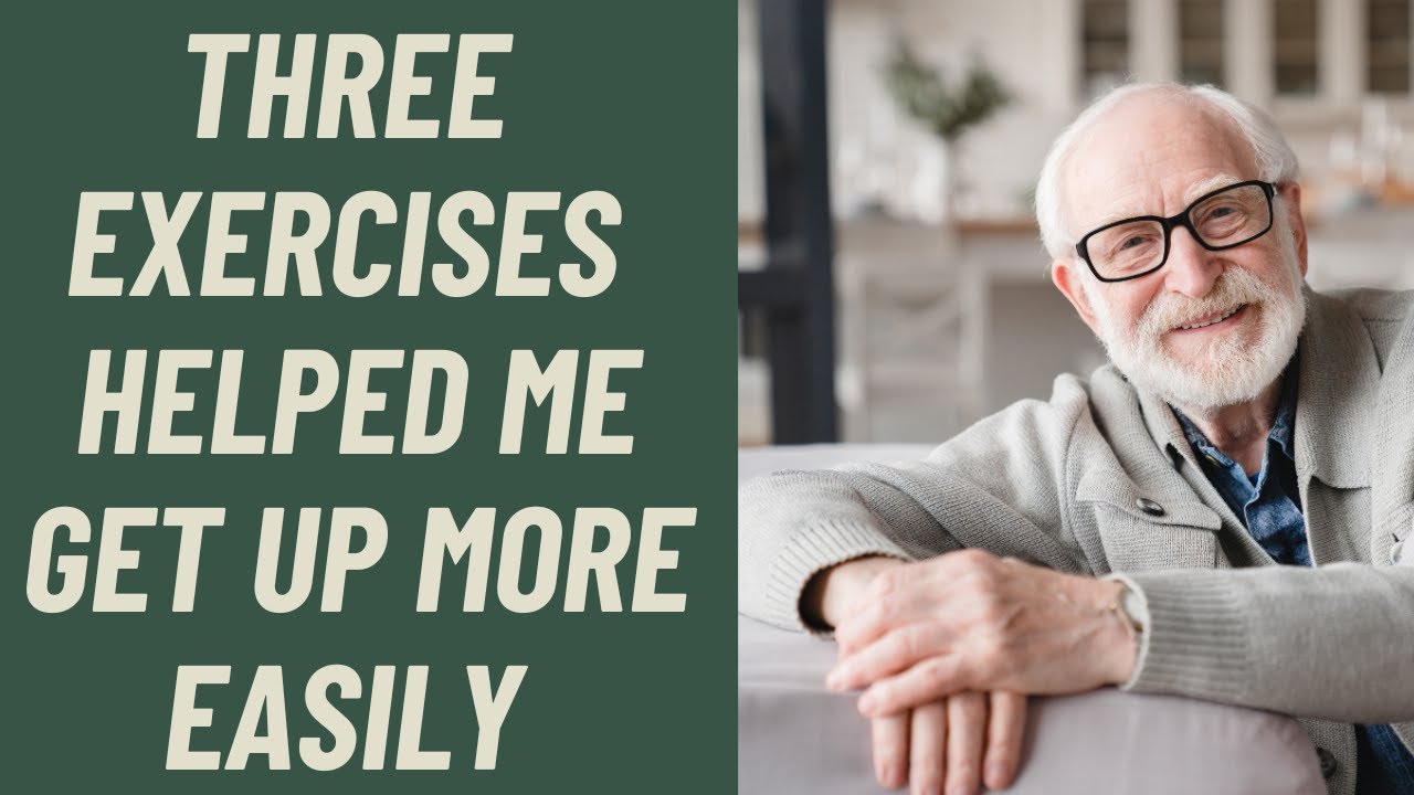 Seniors over 65: Three Exercises tht helped me get up from a chair more ...
