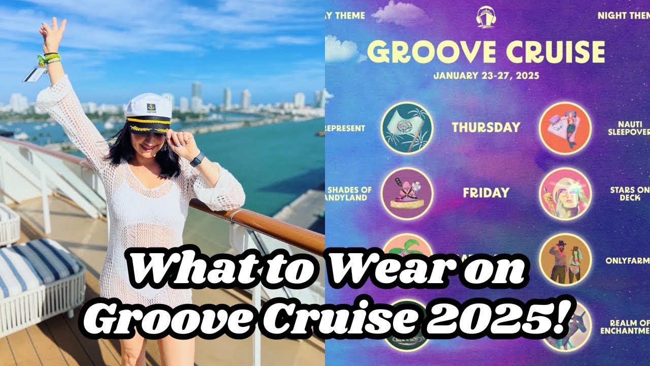 Groove Cruise 2025 Themes & Outfit Ideas 🛳️ - YouTube