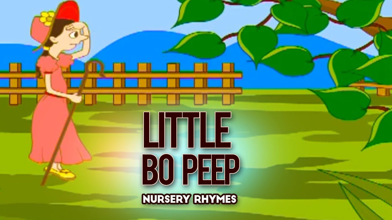 Little Bo Peep - Nursery Rhymes - YouTube