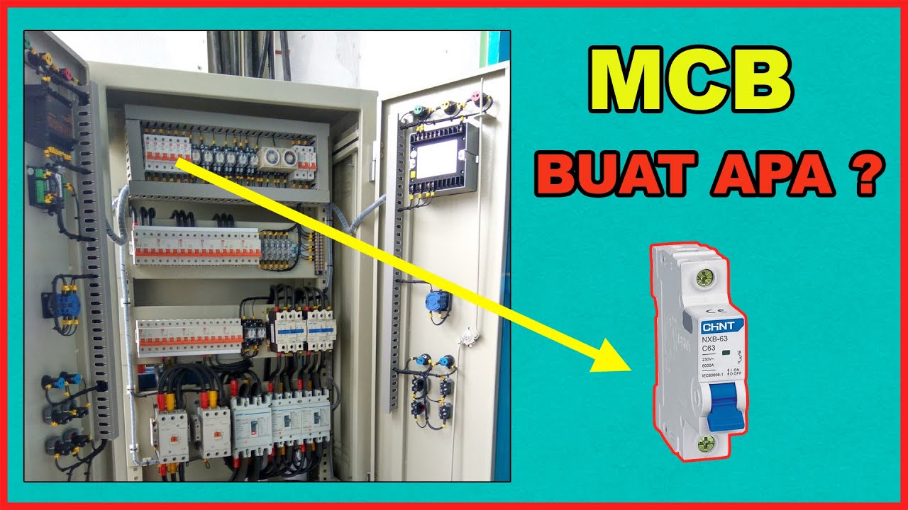 PASTI BARU TAU - Fungsi MCB Pada Panel Kontrol - YouTube