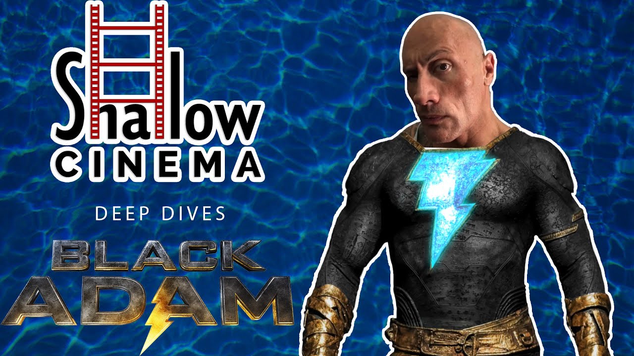 Up and At 'Em, Whats up with BLACK ADAM? - Shallow Cinema Podcast - YouTube