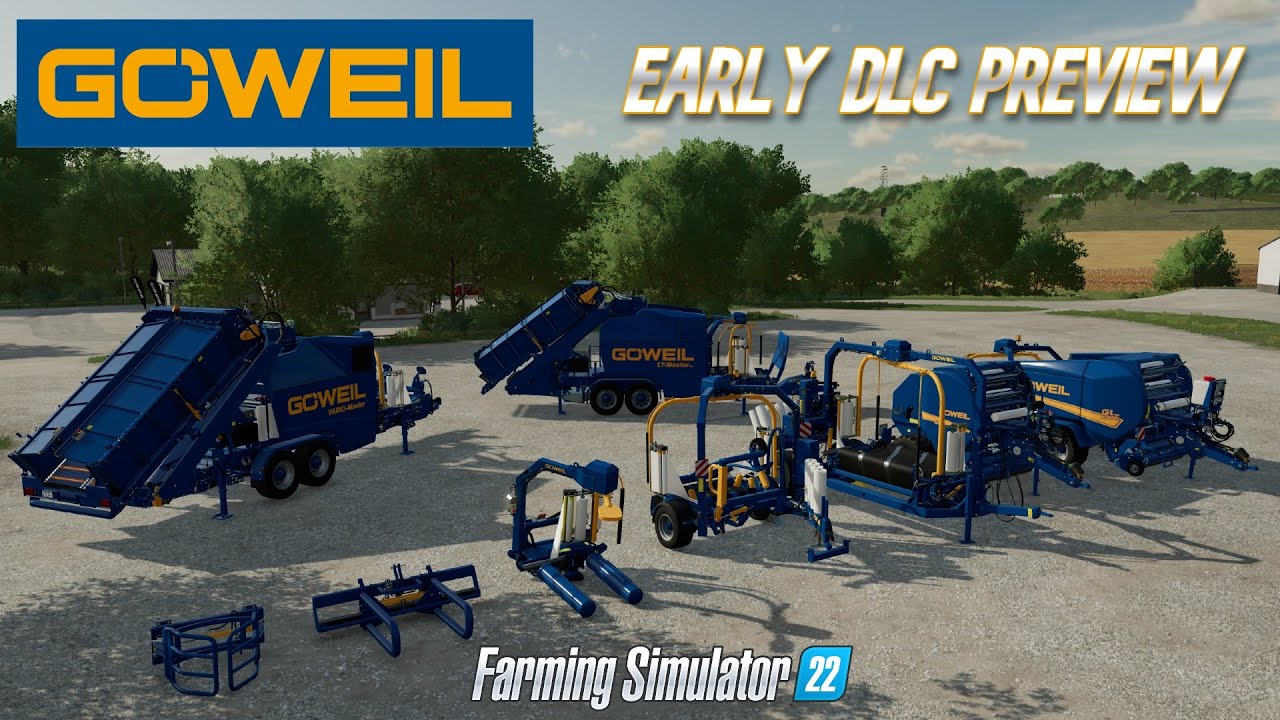 Goweil Early Dlc Preview Farming Simulator 22 Sponsored By Nitrado