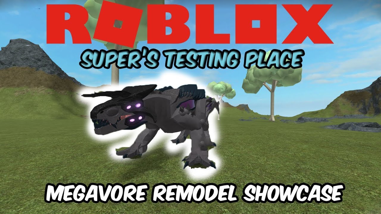 (Roblox Super's Testing Place) Megavore Remodel Showcase! - YouTube