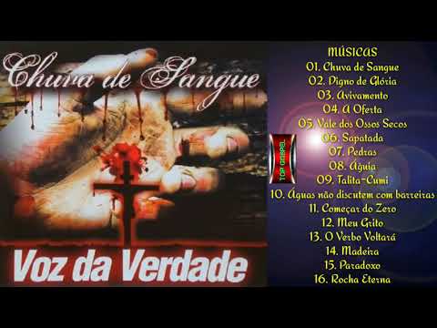 Voz da Verdade | CD Chuva de Sangue 2009 (Album Completo)