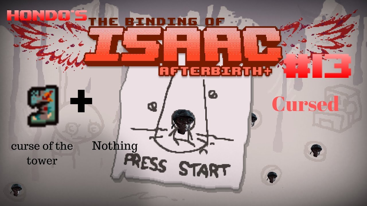 The Binding Of Isaac: Afterbirth+ #13 [Cursed] - YouTube