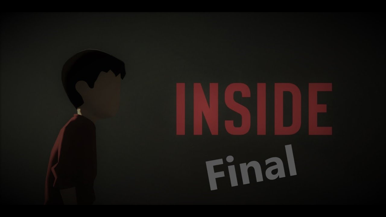 Inside Final Part 4 - YouTube