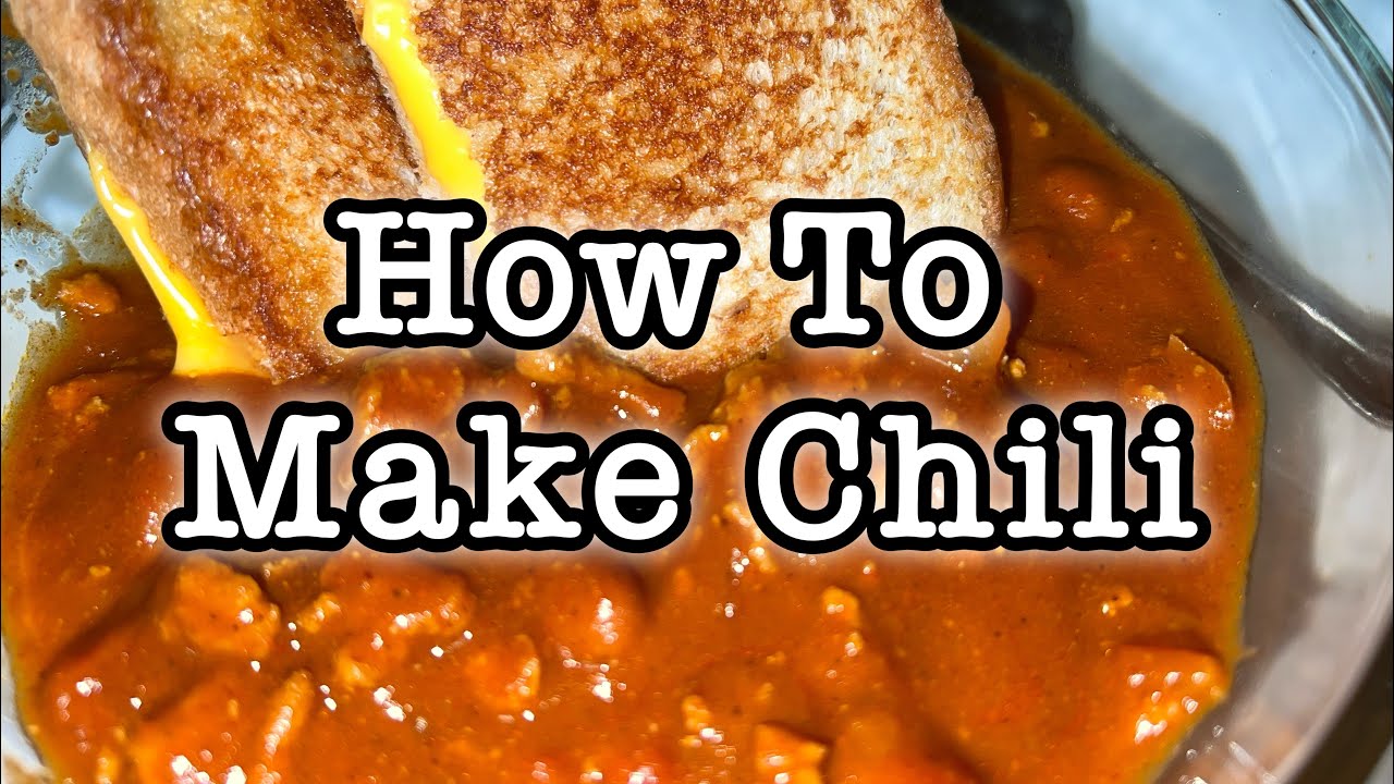 How To Make Chili - YouTube