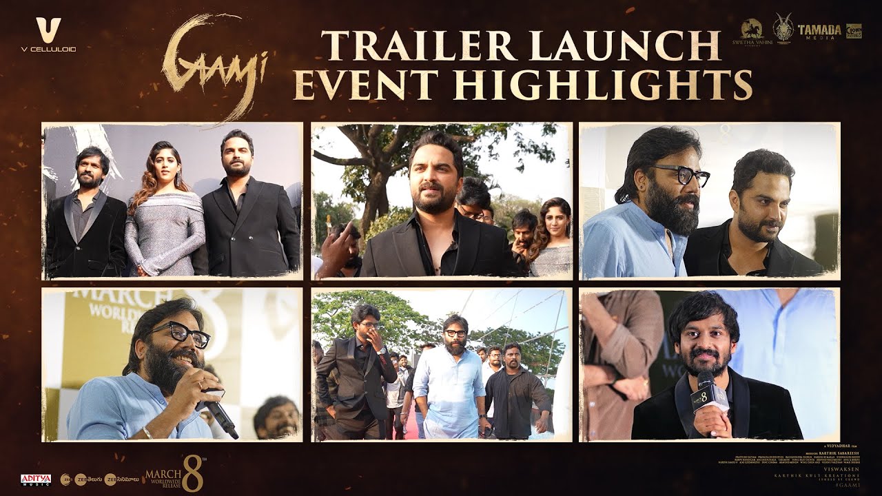 GAAMI Trailer Launch Event Highlights | Vishwak Sen | Sandeep Reddy ...