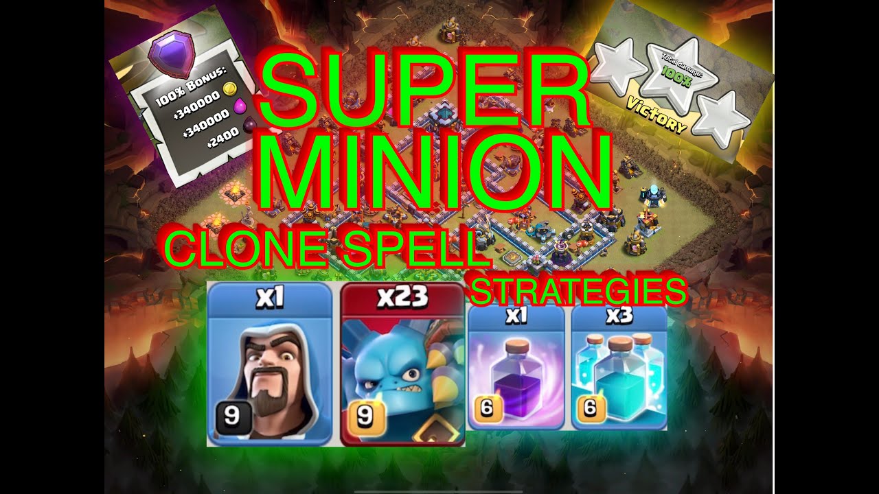 SUPER MINION CLONE SPELL STRATEGY |Clash of Clans| coc - YouTube