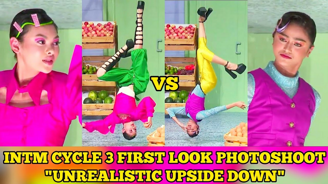 INTM CYCLE 3 First Look Photoshoot "Unrealistic Upside Down ...