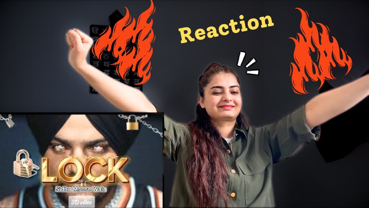 Lock Sidhu Reaction || Sidhu Moosewala New Song Reaction || Punjabi ...