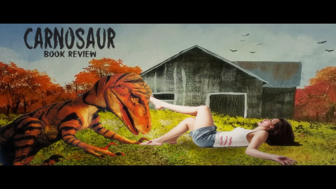 CREATION IS NEVER PAINLESS! Carnosaur Book Review - YouTube