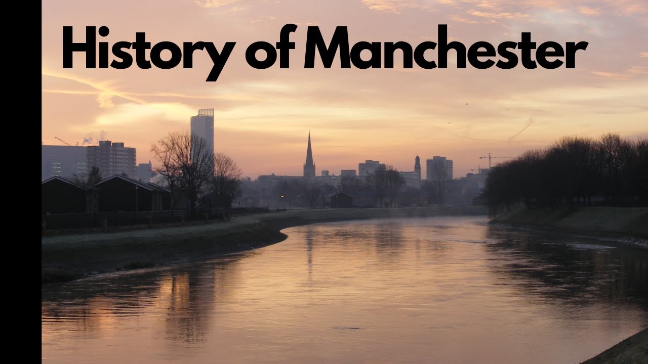 History of Manchester - YouTube