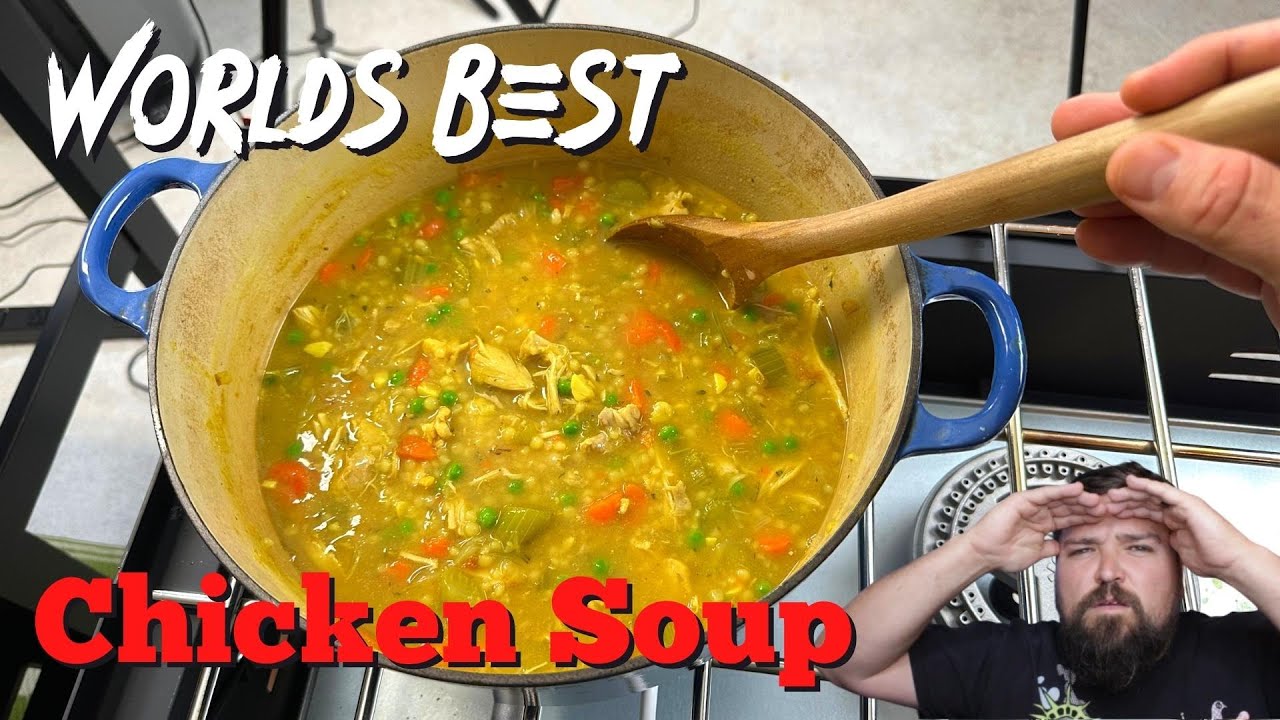 World's Best Chicken Soup Recipe! Review and how to - YouTube
