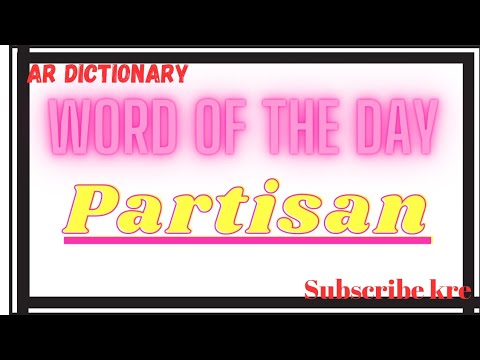 Word of the Day Partisan/Daily word meaning/Daily use English ...