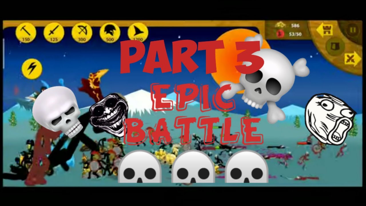 EPIC battle part 3🔥Best map in stick war legacy lega#Stick war legacy# ...