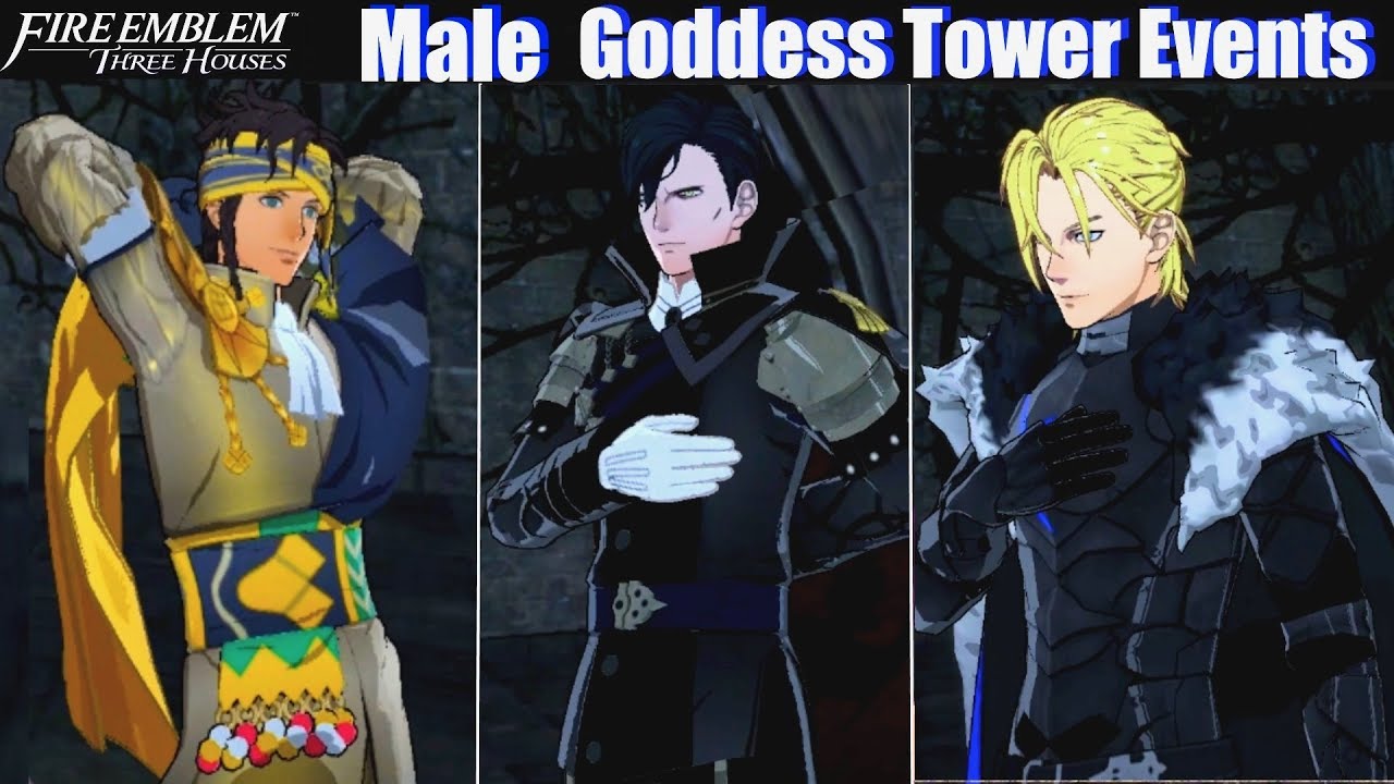 FE3H Male Goddess Tower Events - Fire Emblem Three Houses - YouTube