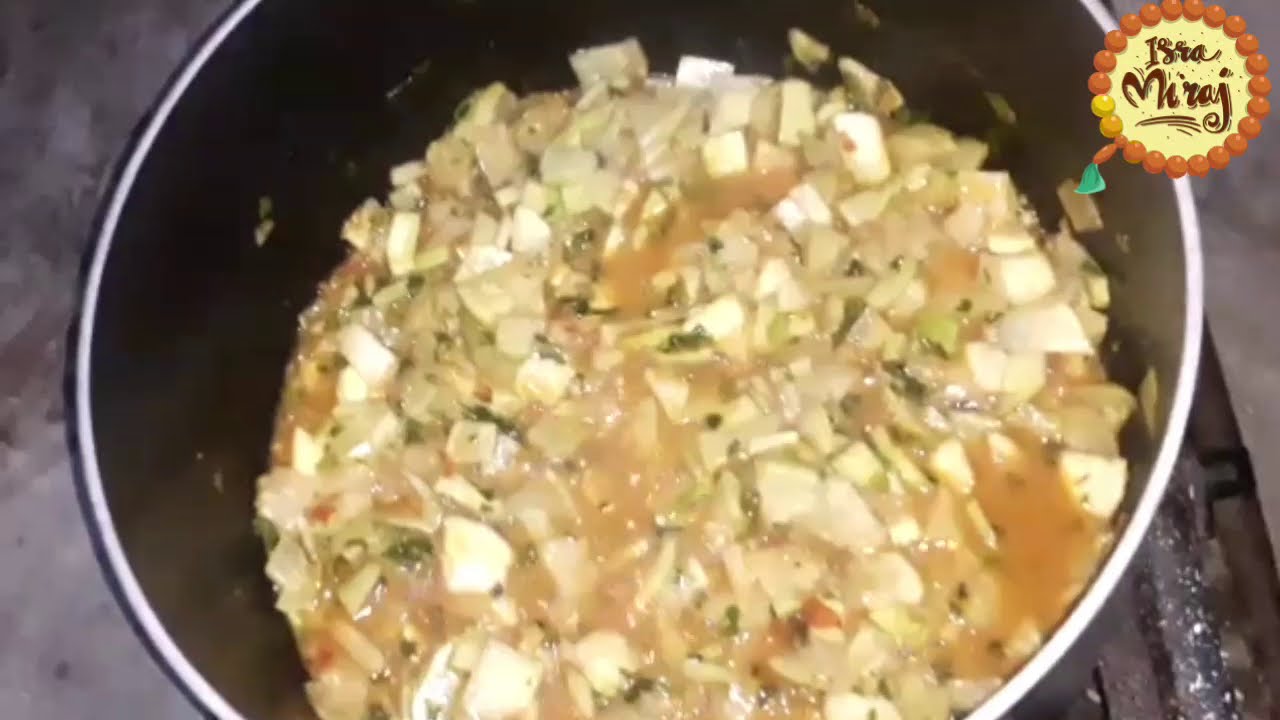 Loki ki sabzi Recipe || How to Cook Loki کدو کی سبزی بنانے کا طریقہ ...
