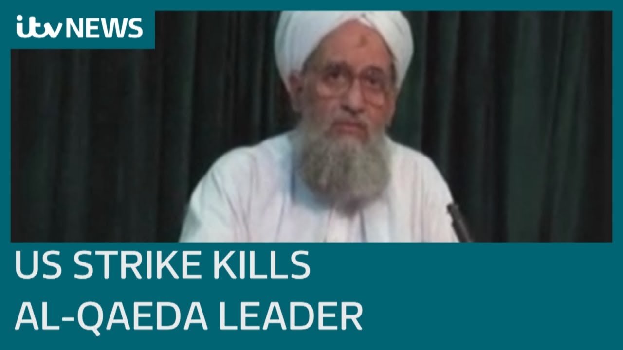 'Justice has been delivered': Al-Qaeda leader Ayman al-Zawahiri killed ...