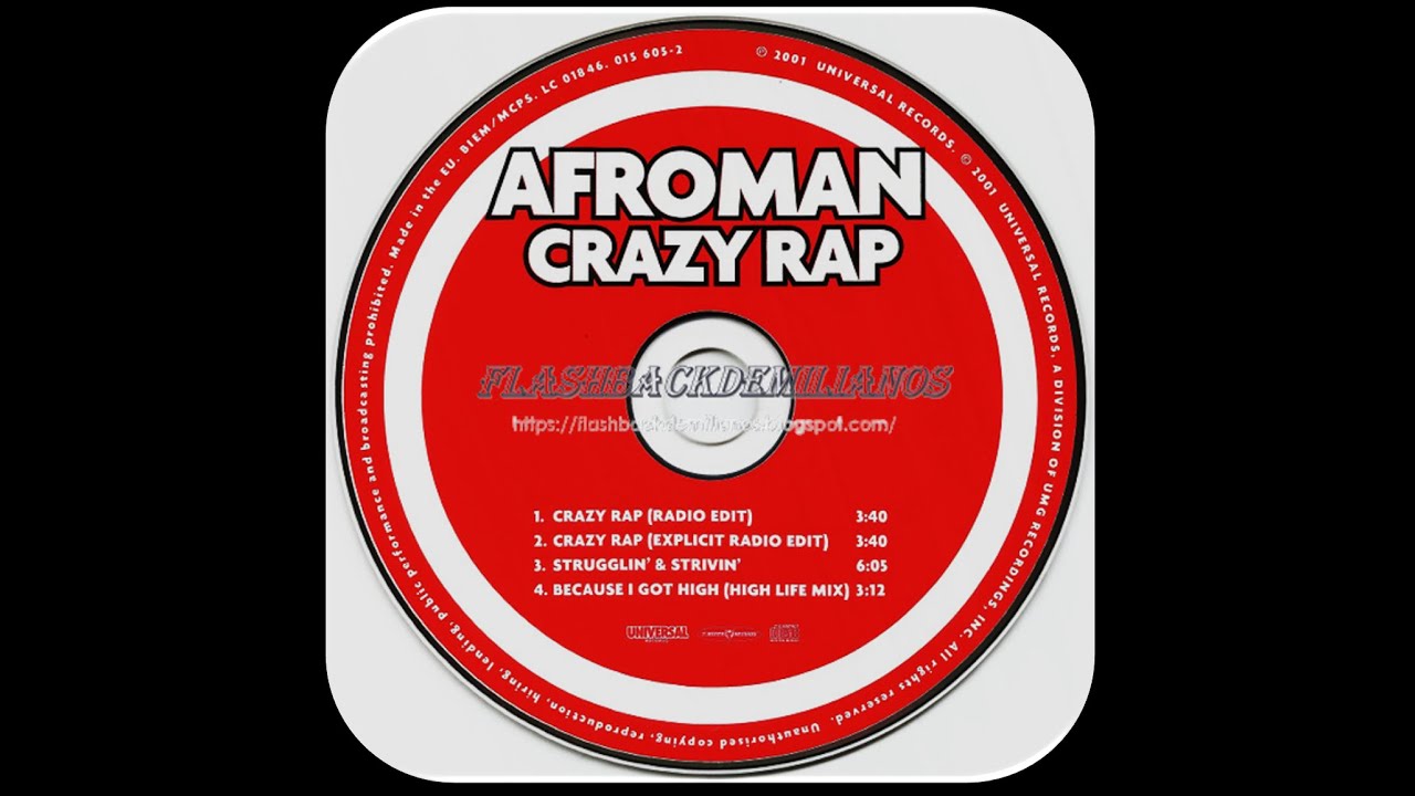 Afroman - Crazy Rap (CDS) (2001) - Because I Got High (High Life Mix ...
