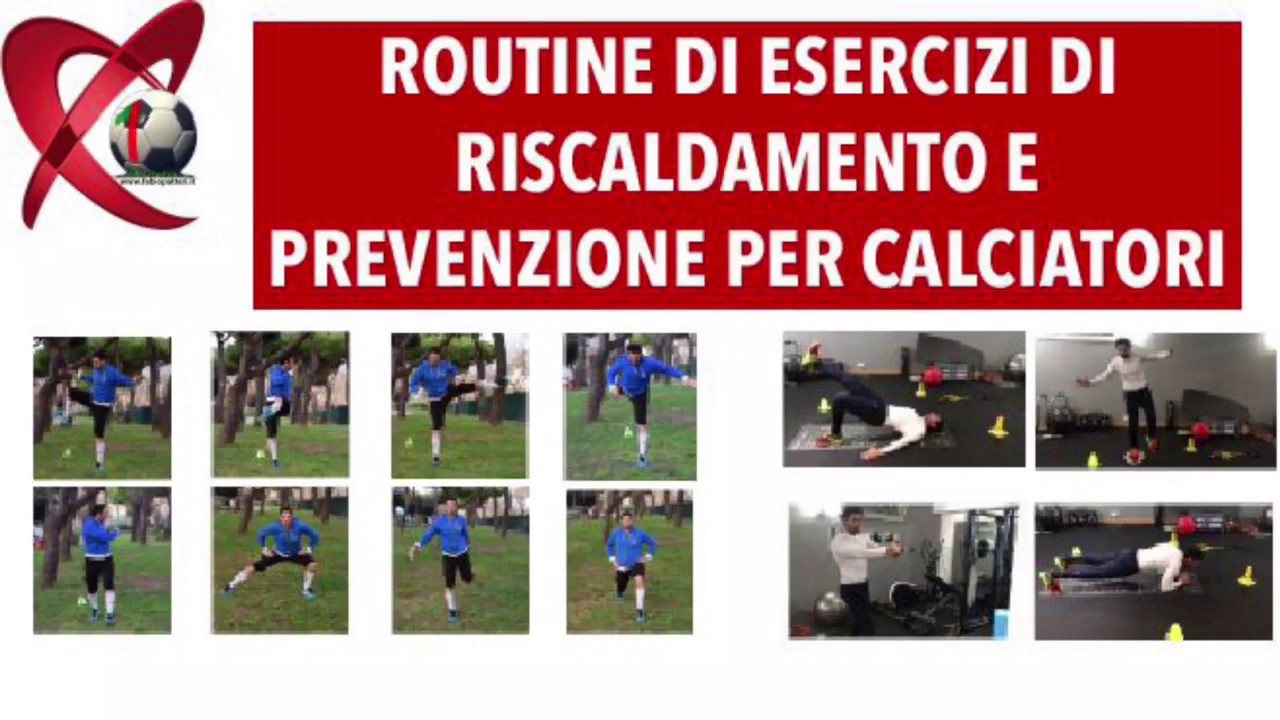Routine di prevenzione per il calciatore - mobilità articolare e core ...