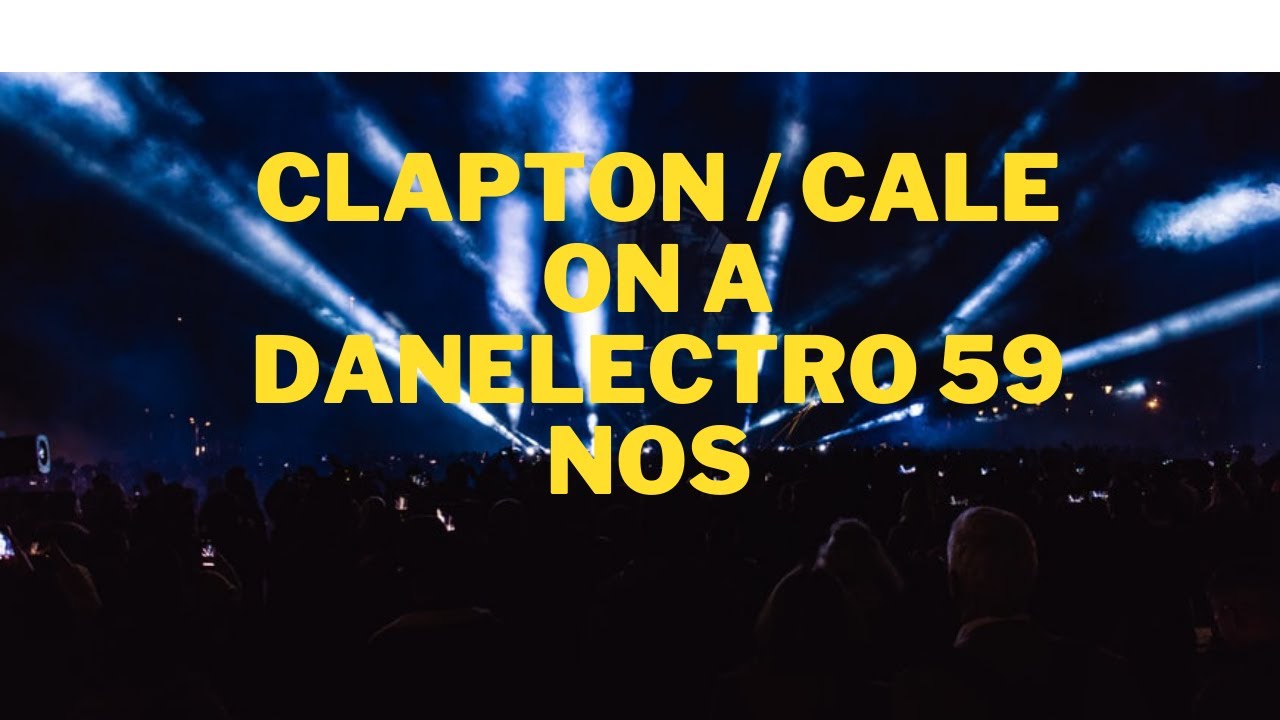 Eric Clapton / JJ Cale played on a Danelectro 59 NOS - Cyrus Manasseh ...