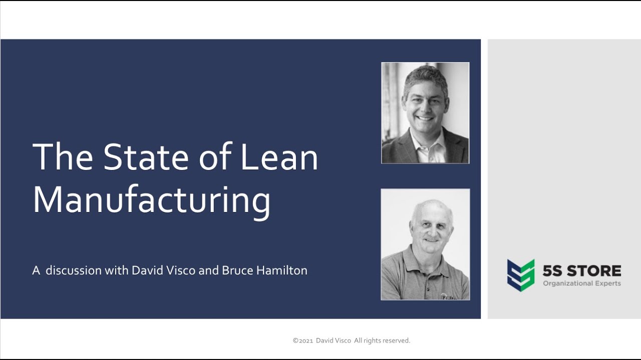 The State of Lean in 2021 (and Beyond) - David Visco and Bruce Hamilton ...