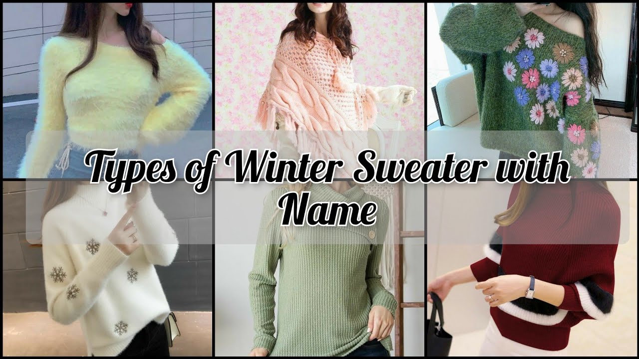 Types Of Winter Sweater with Name||Different Types Of Sweater|New ...