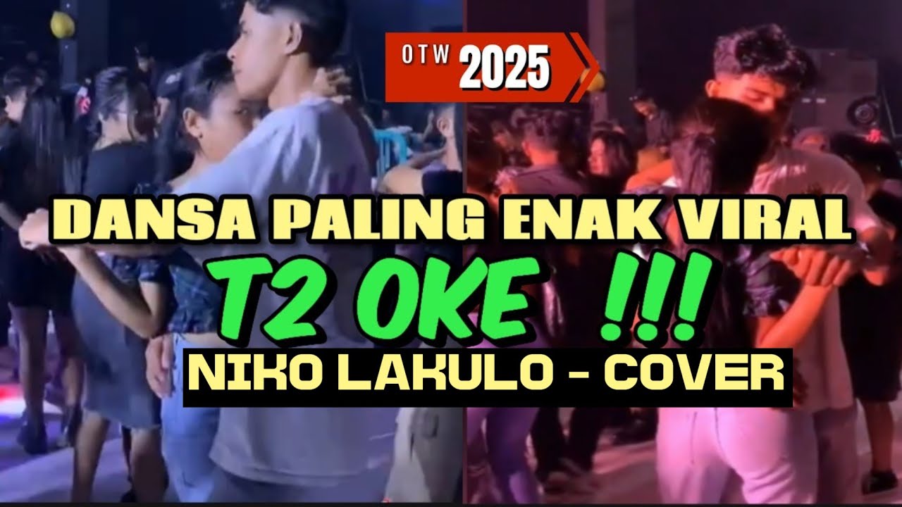 LAGU DANSA PALING VIRAL 2025 // T2 OK // NIKO LAKULO _ COVER - YouTube