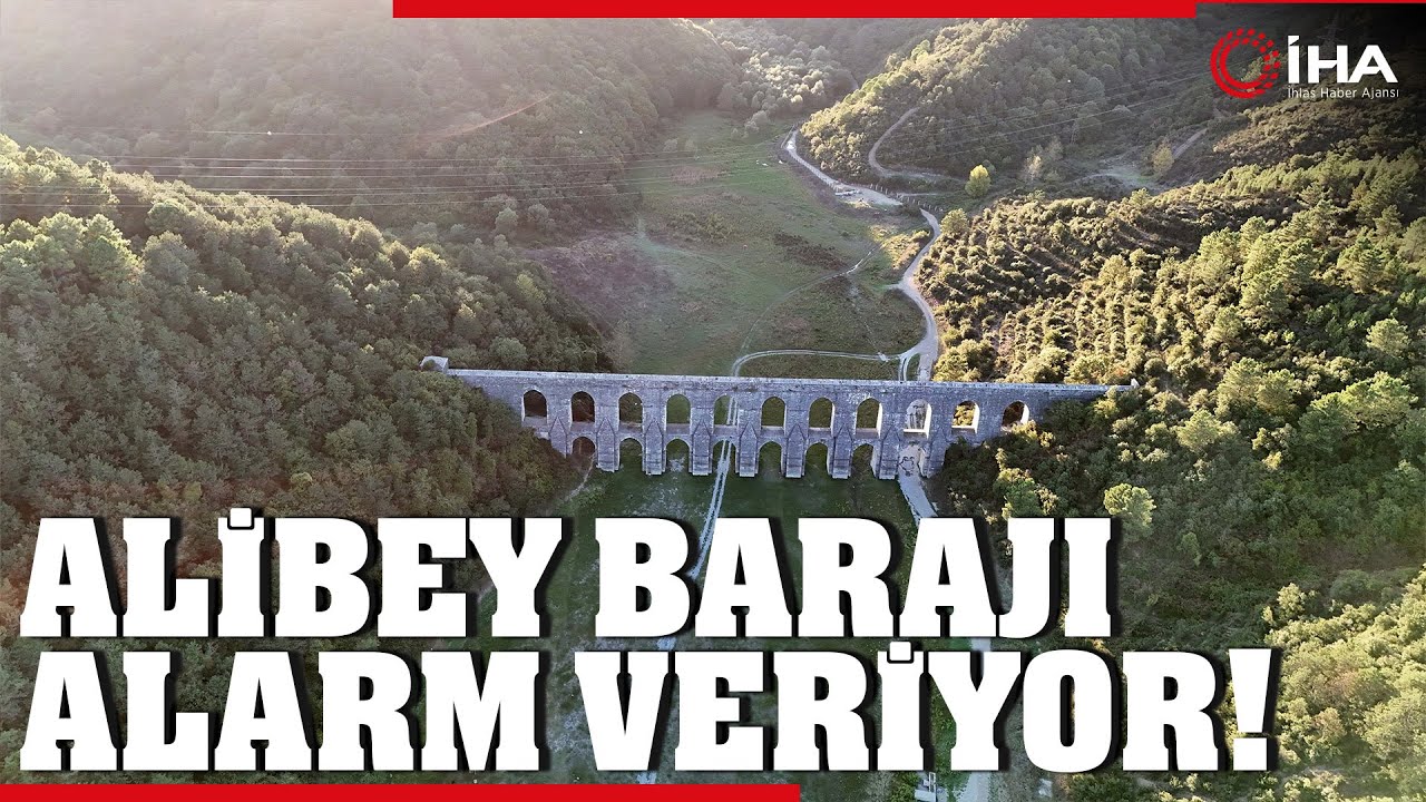 Alibey Barajı'nda Doluluk Oranı Yüzde 7. 41 Seviyesine Kadar Geriledi ...