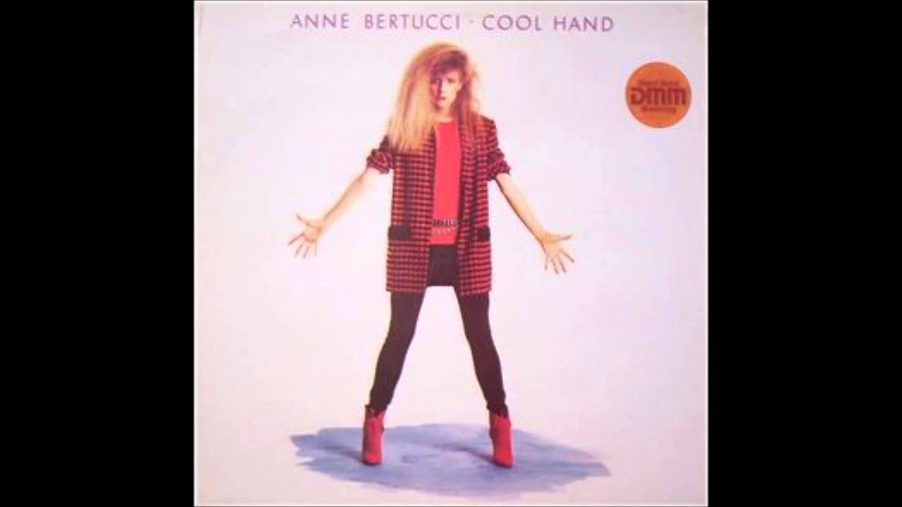 anne bertucci - cool hand - YouTube
