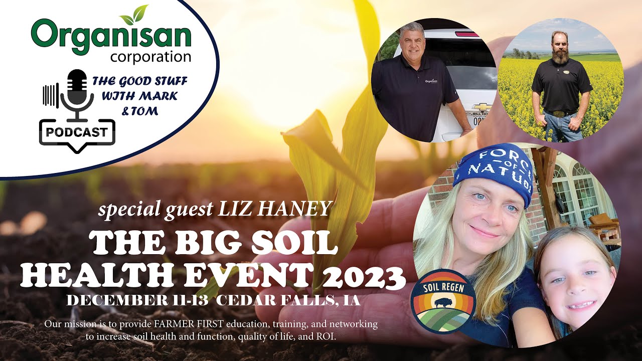 THE GOOD STUFF featuring Liz Haney from The Big Soil Health Event - YouTube