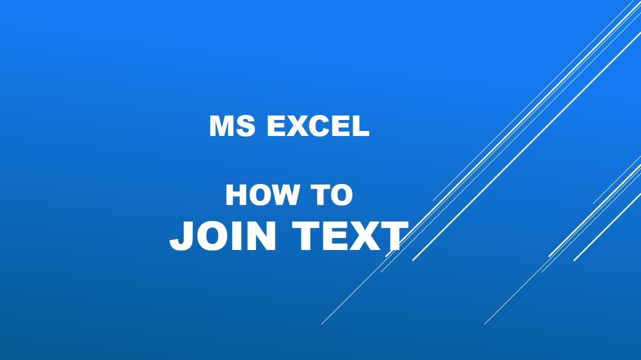 MS EXCEL JOIN TEXT YouTube MS EXCEL JOIN TEXT YouTube