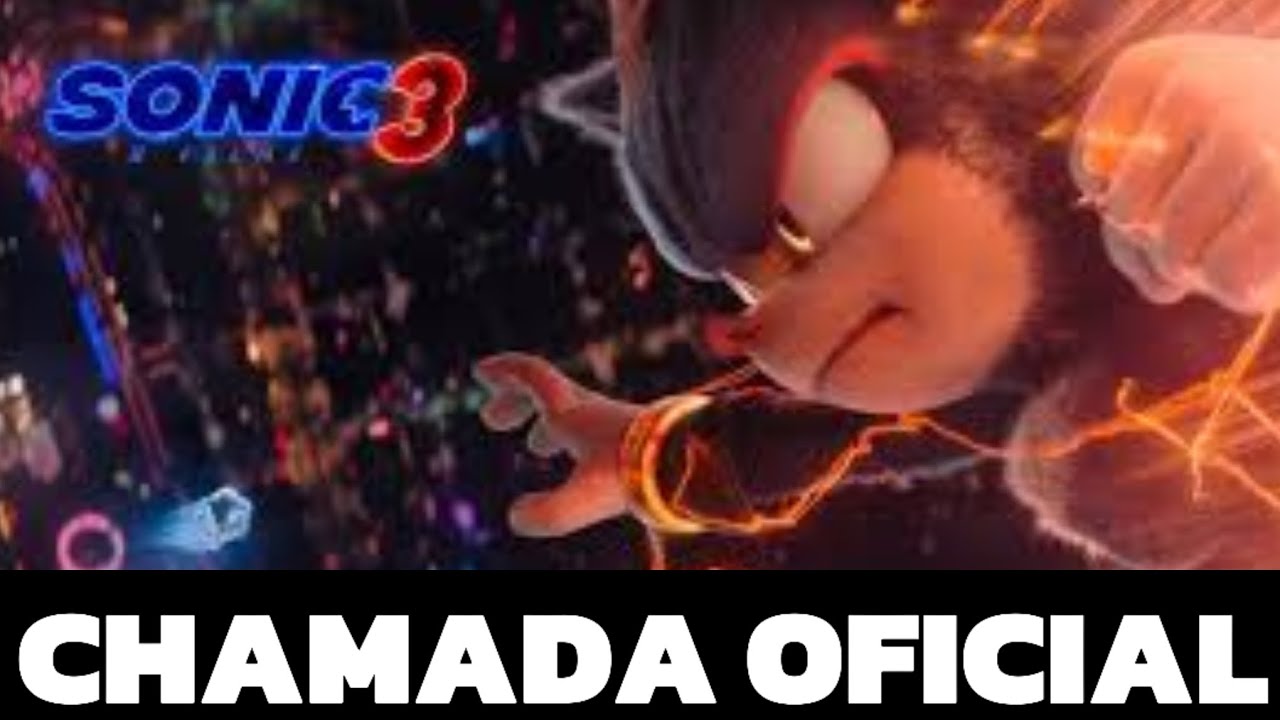 Sonic 3: O Filme 1° Chamada Oficial Paramount Pictures Brasil - YouTube