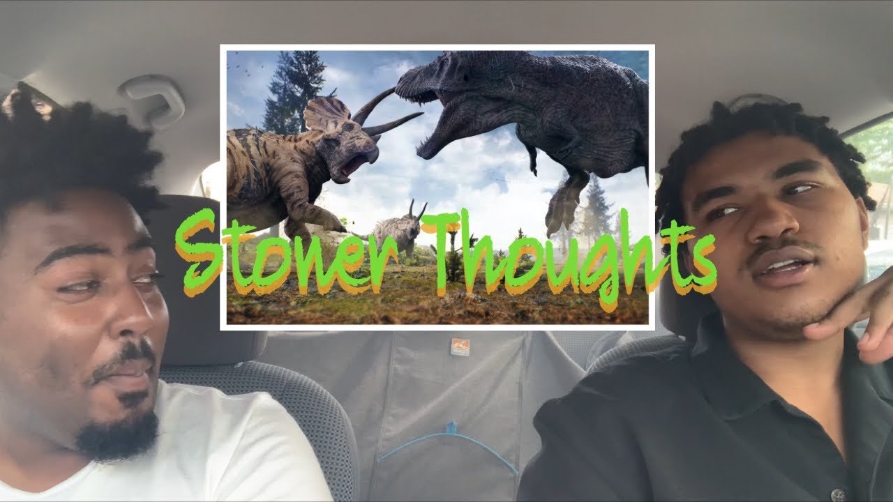 If Dinosaurs Were Still Around....Stoner Thoughts That Keep Us Up At ...