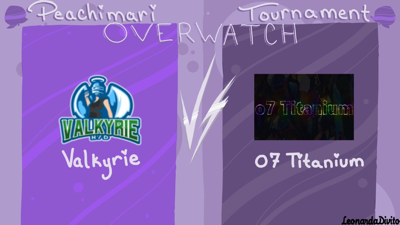 The Peachimari Tournament | Season 1 | Week 4 | Valkyrie Vs o7 Titanium - YouTube