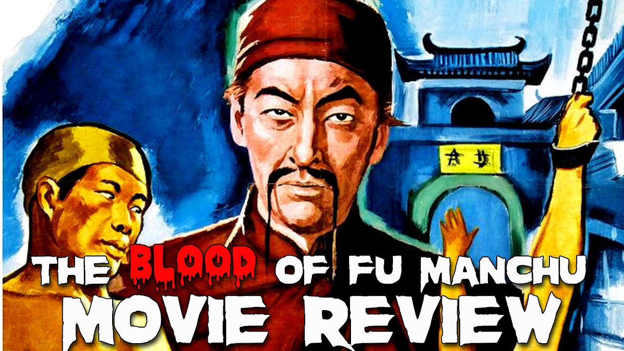 The Blood of Fu Manchu | Movie Review | 1968 | Indicator #204 ...