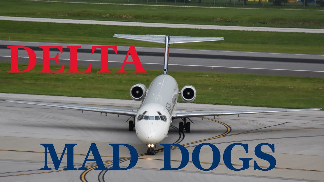 [HD] Delta Air Lines MD-88/90 "Mad Dog" Compilation | Planespotting ...